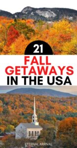 21 Best Places to See Fall Colors in the USA – Eternal Arrival