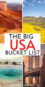 The Big USA Bucket List: 75 Things to Do in the USA! - Eternal Arrival