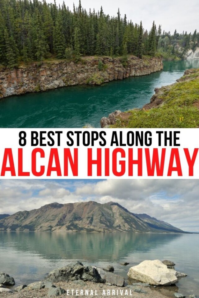 Road Trip to Alaska: Top Sights Along the Alaska “Alcan” Highway ...