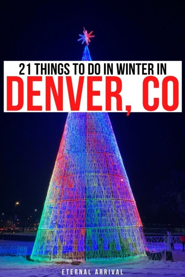 21 Delightful Things to Do in Denver in Winter - Eternal Arrival