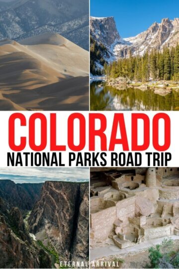 Your 10-Day Colorado National Parks Road Trip Itinerary - Eternal Arrival